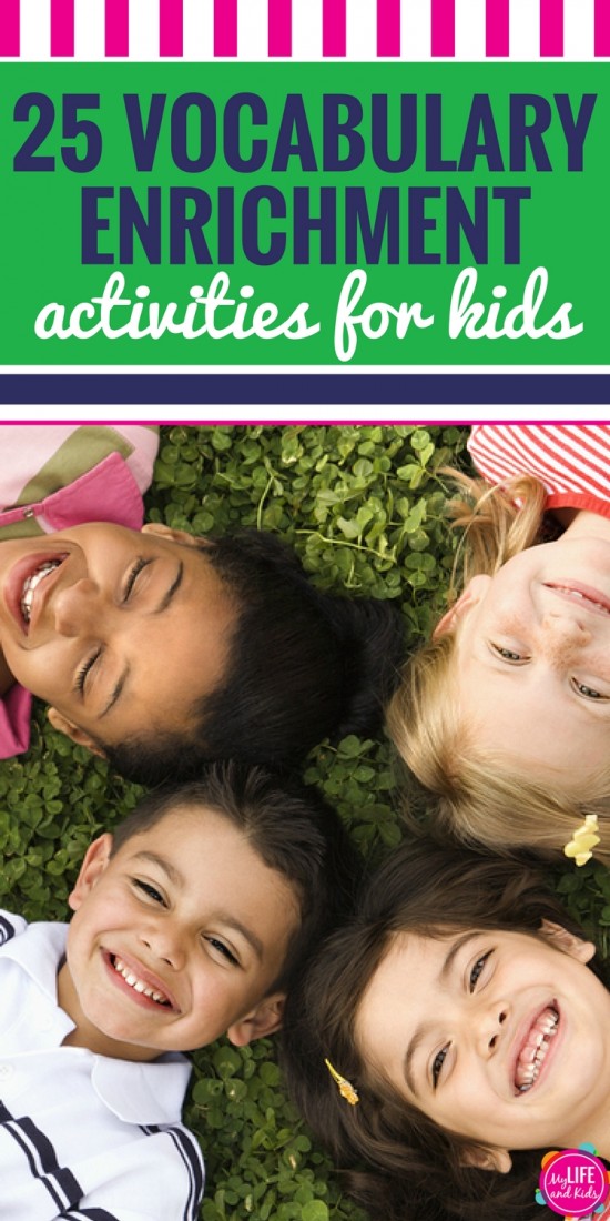 25 Vocabulary Enrichment Activities For Your Child 25-vocabulary-enrichment-activities-for-your-child