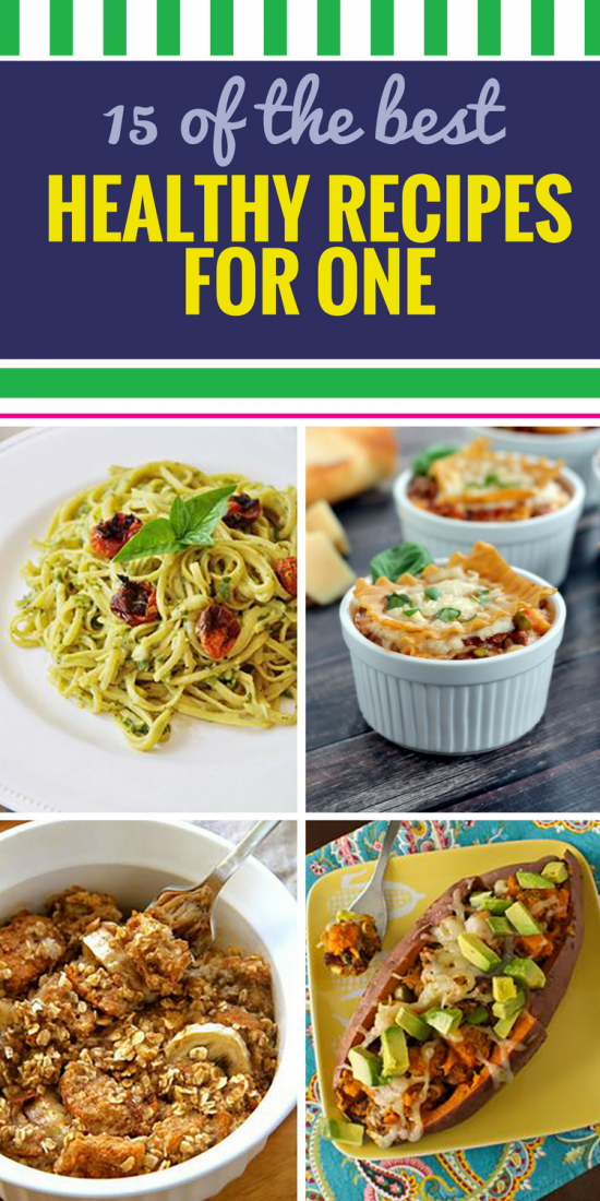 15 Healthy Recipes for One - My Life and Kids