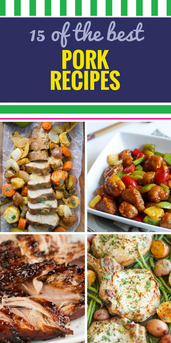 15 Pork Recipes - My Life and Kids