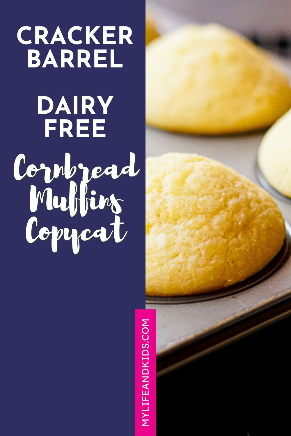 Dairy Free Cracker Barrel Cornbread Muffins Copycat Recipe - My Life ...