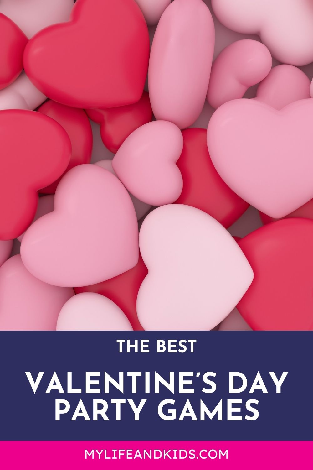 The Best Valentine's Day Party Games for Kids and Adults - My Life and Kids